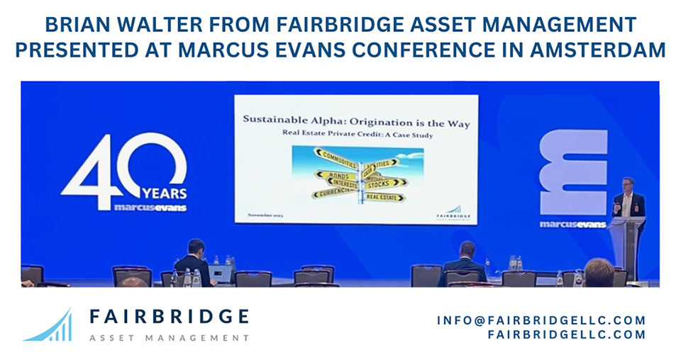 Marcus Evans Amsterdam Conference - Fairbridge Asset Management, LLC